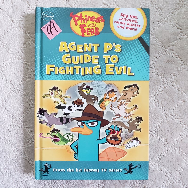 Phineas and Ferb Agent P's Guide to Fighting Evil by Disney Books ...