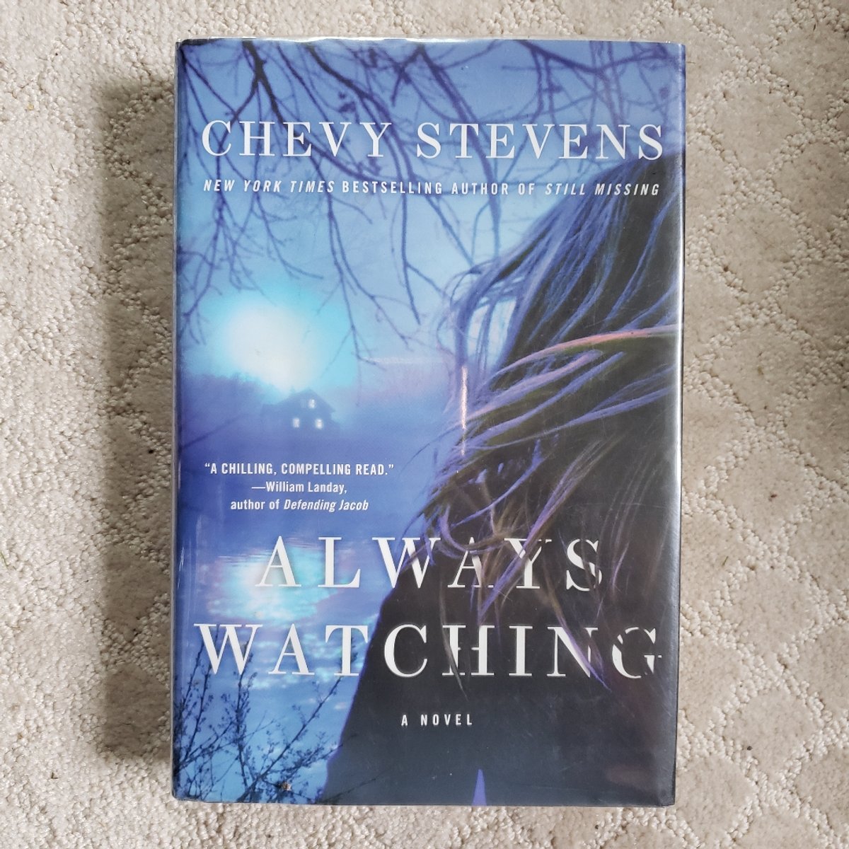 Always Watching by Chevy Stevens