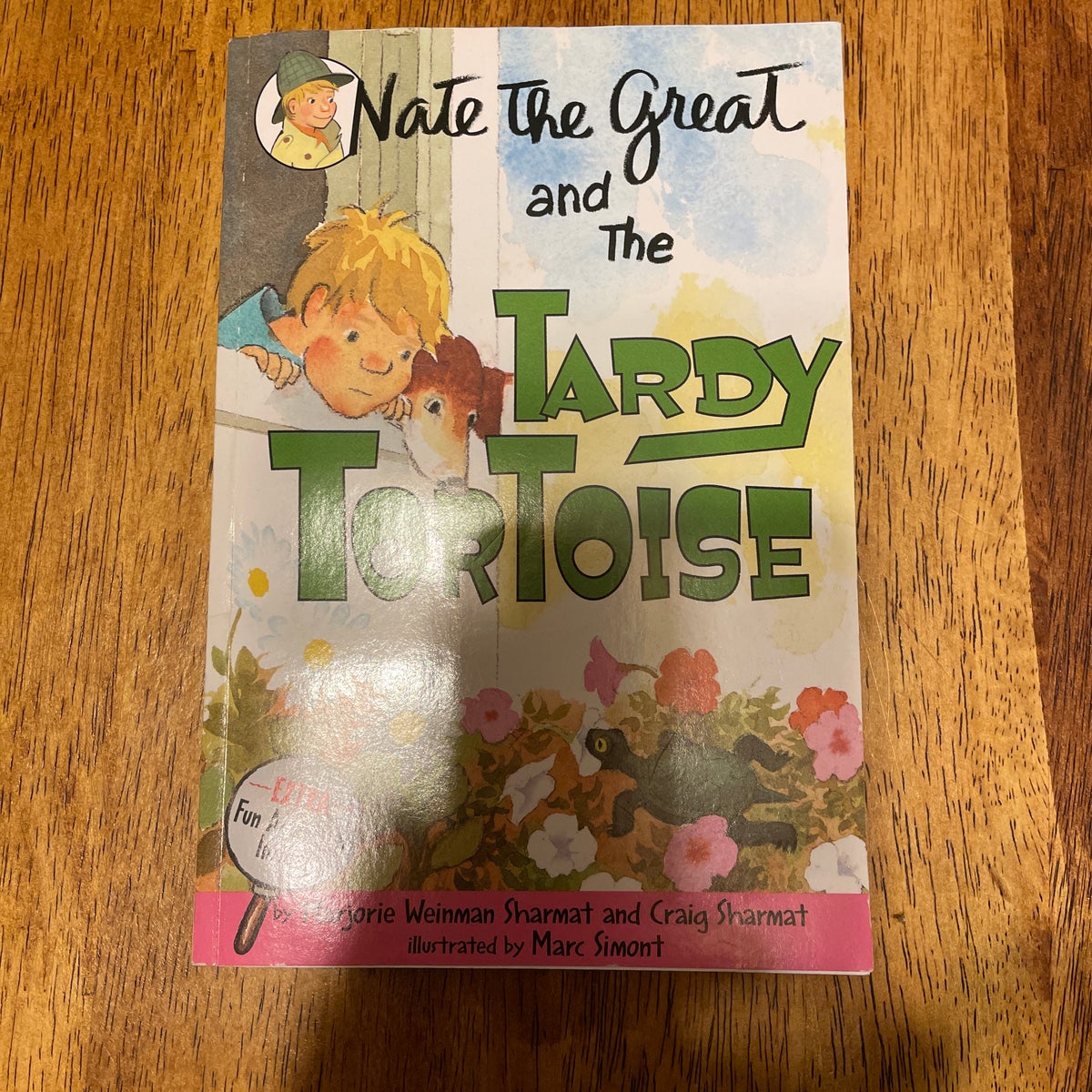 Nate the Great and the Tardy Tortoise by Marjorie Weinman Sharmat ...