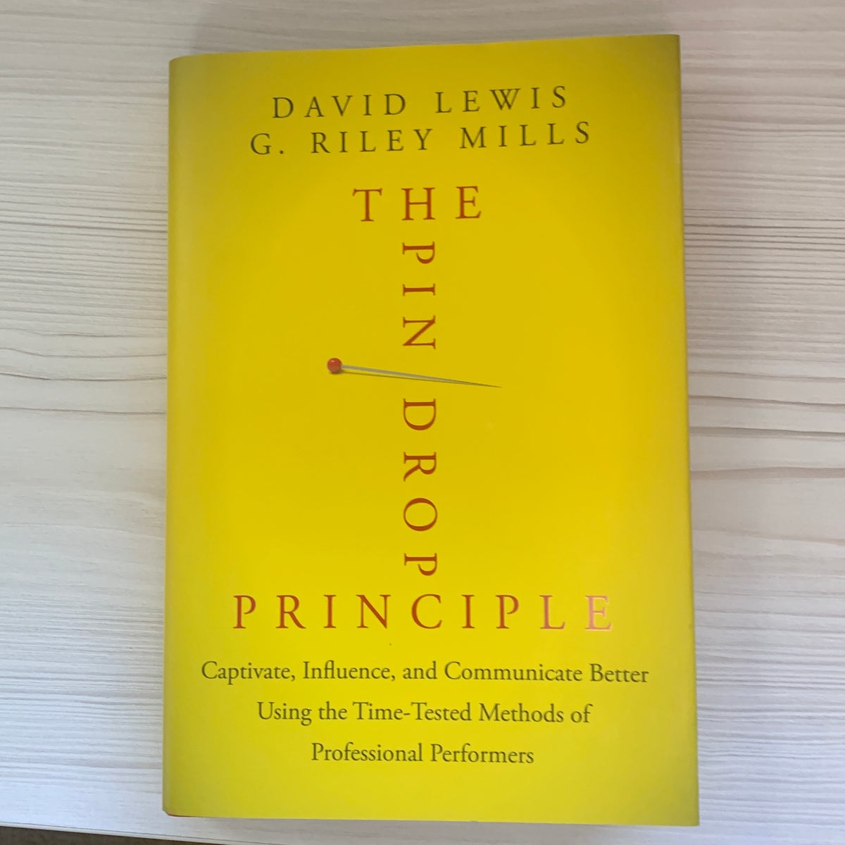 The Pin Drop Principle by David Lewis, G. Riley Mills