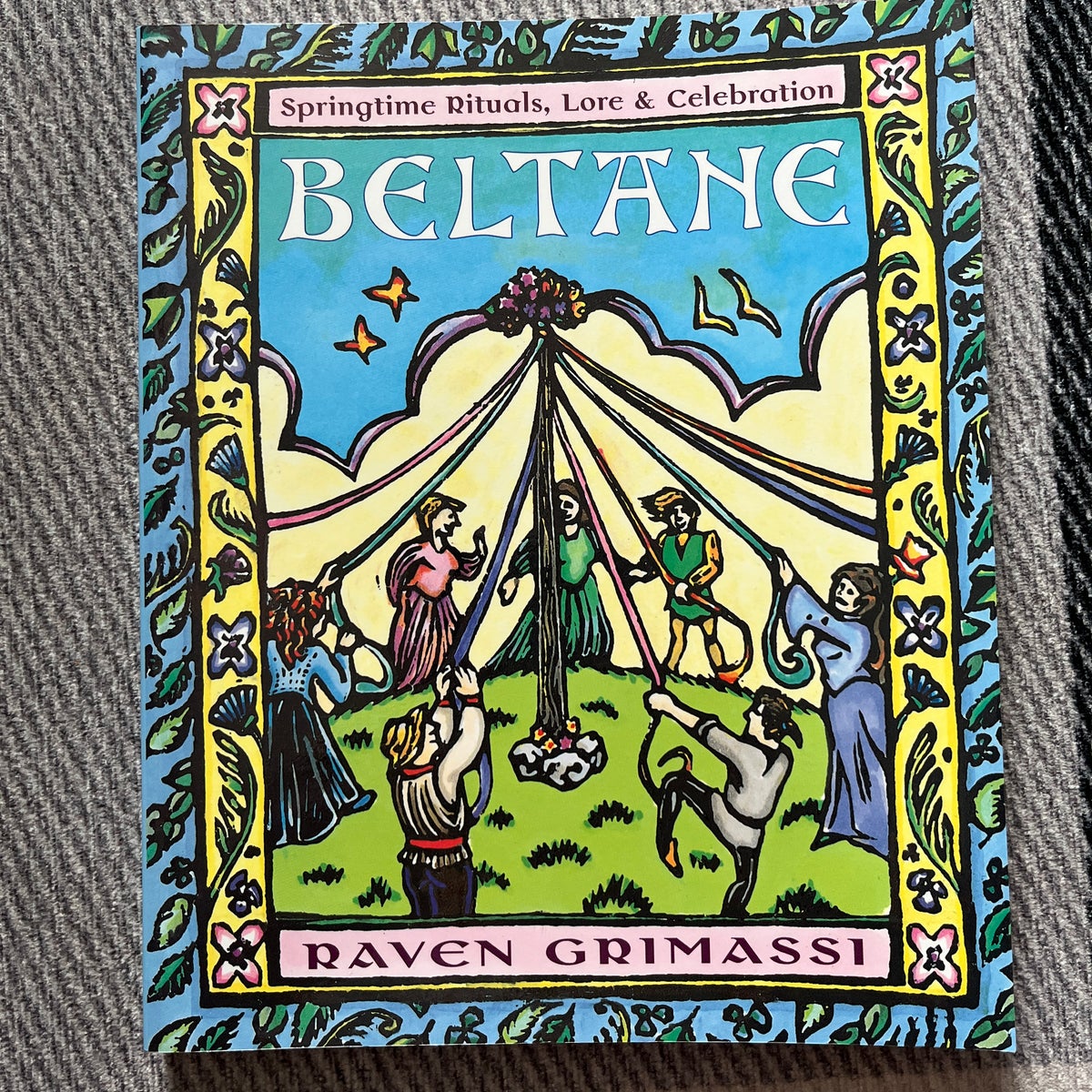 Beltane by Raven Grimassi