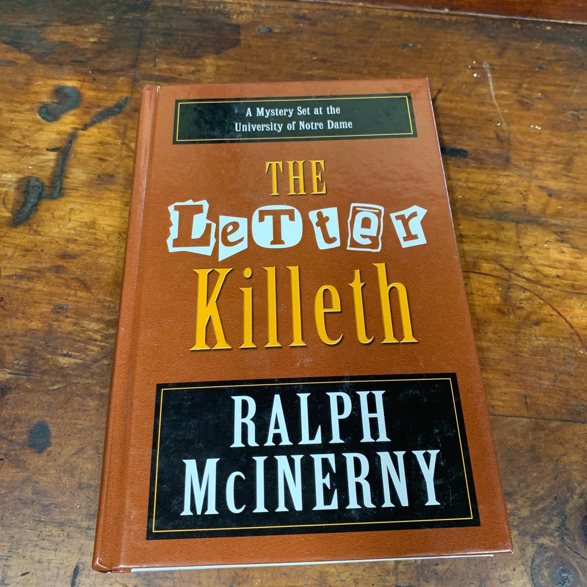 The Letter Killeth by Ralph McInerny