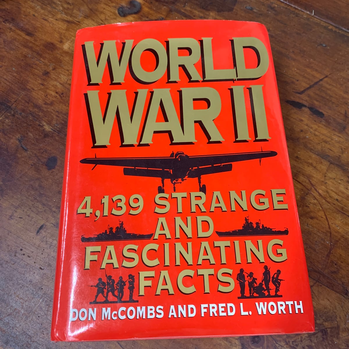 World War II by Donald McCombs, Fred L. Worth