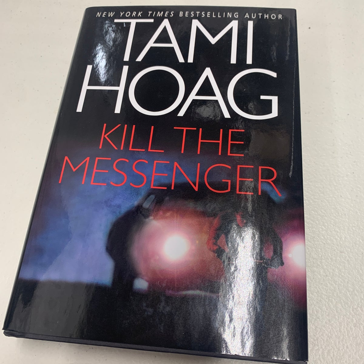 Kill the Messenger by Tami Hoag