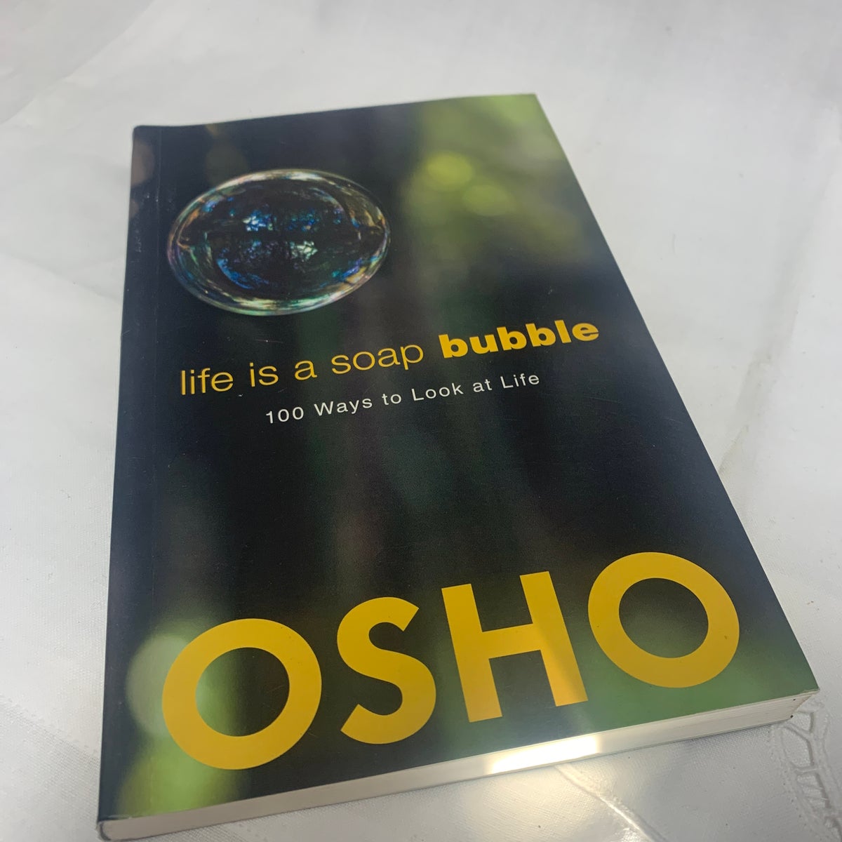 Life Is a Soap Bubble by Osho, Osho International Foundation