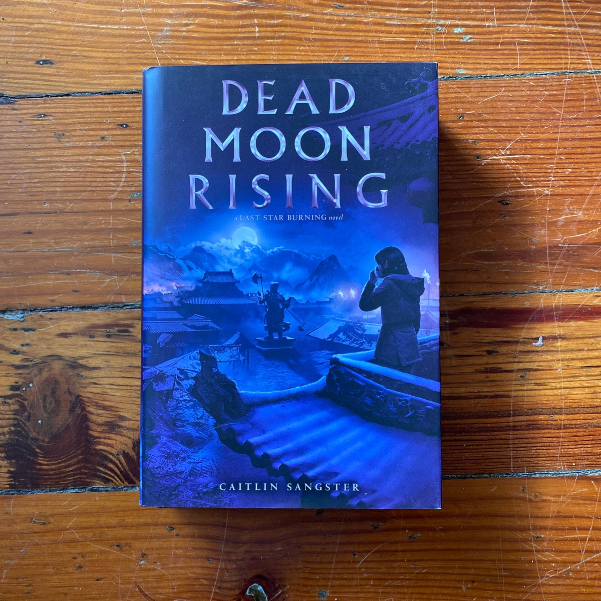Dead Moon Rising by Caitlin Sangster