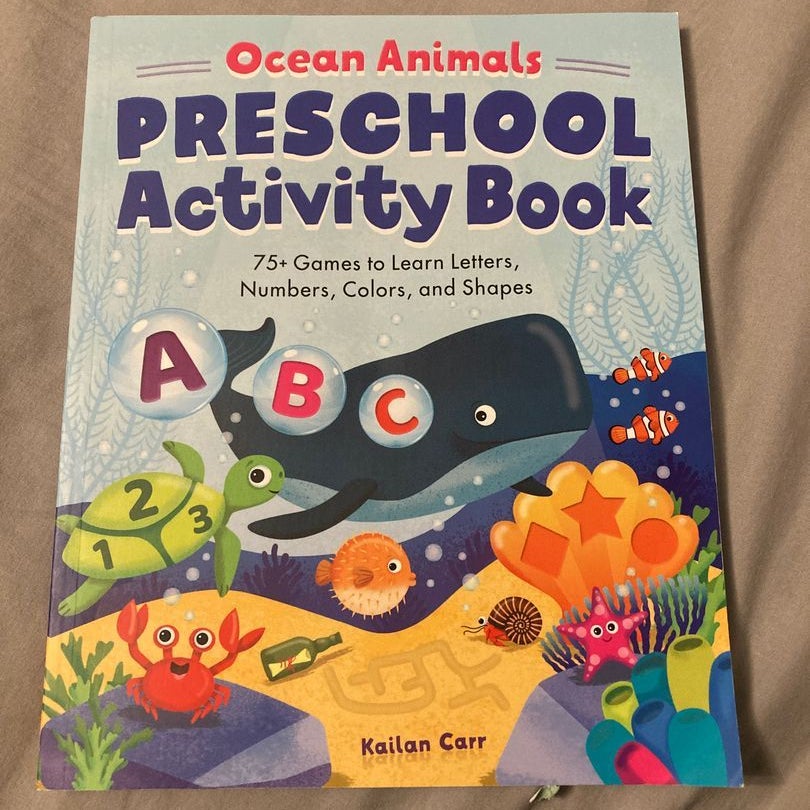 Ocean Animals Preschool Activity Book by Kailan Carr
