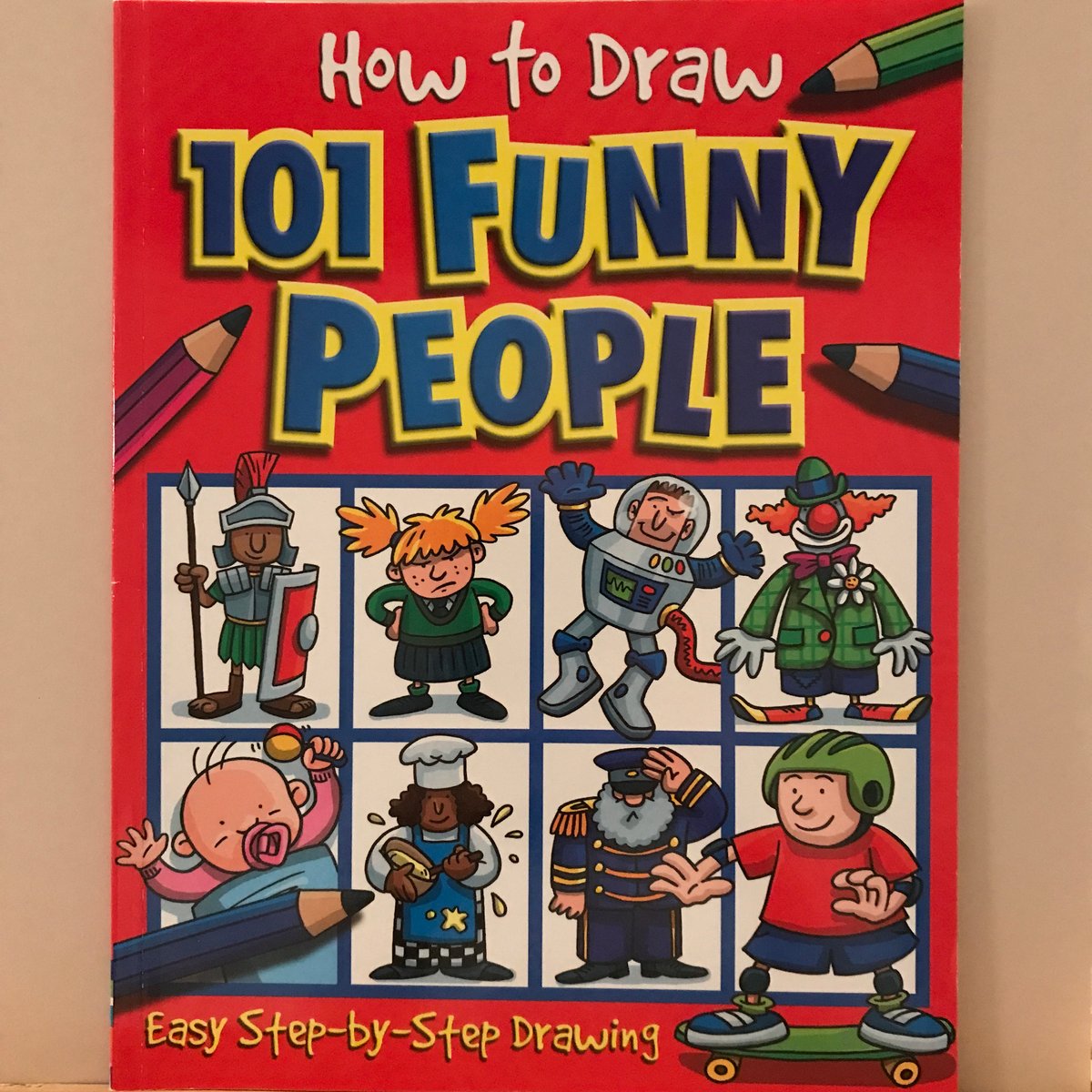 How to Draw 101 Funny People by Barry Green