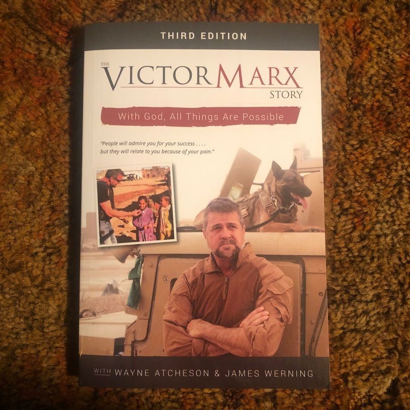 The Victor Marx Story 3rd Edition by Wayne Atchenson, Paperback | Pango ...