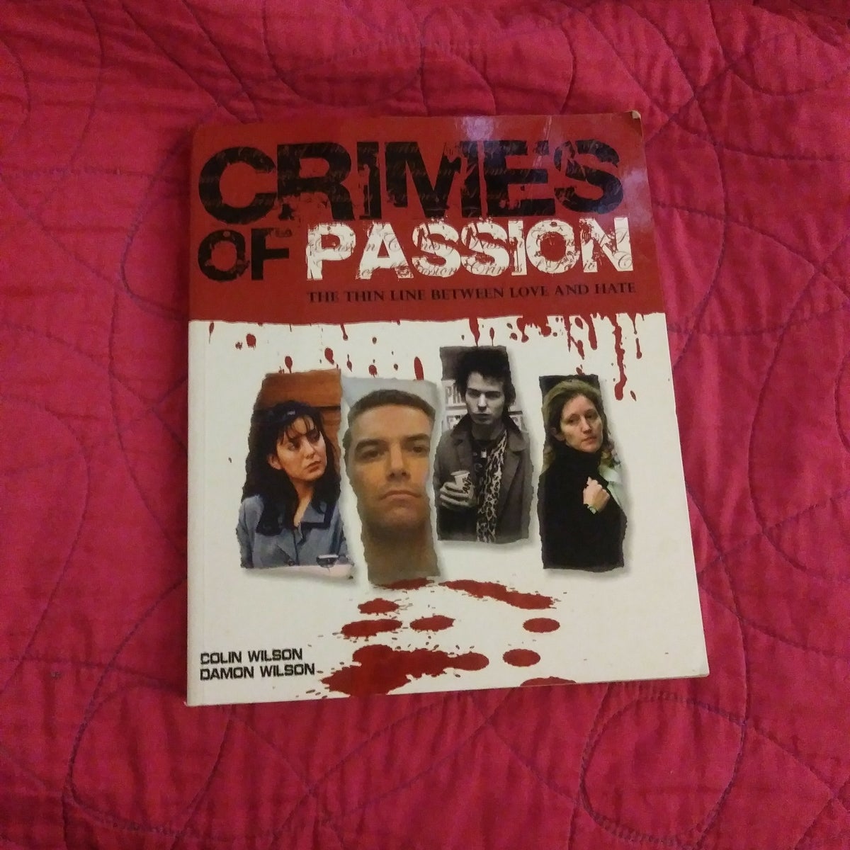 Crimes of Passion by Colin Wilson, Damon Wilson
