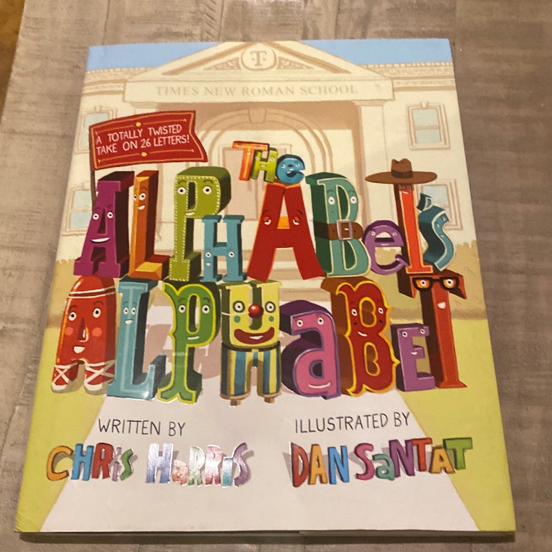 The Alphabet's Alphabet by Chris Harris