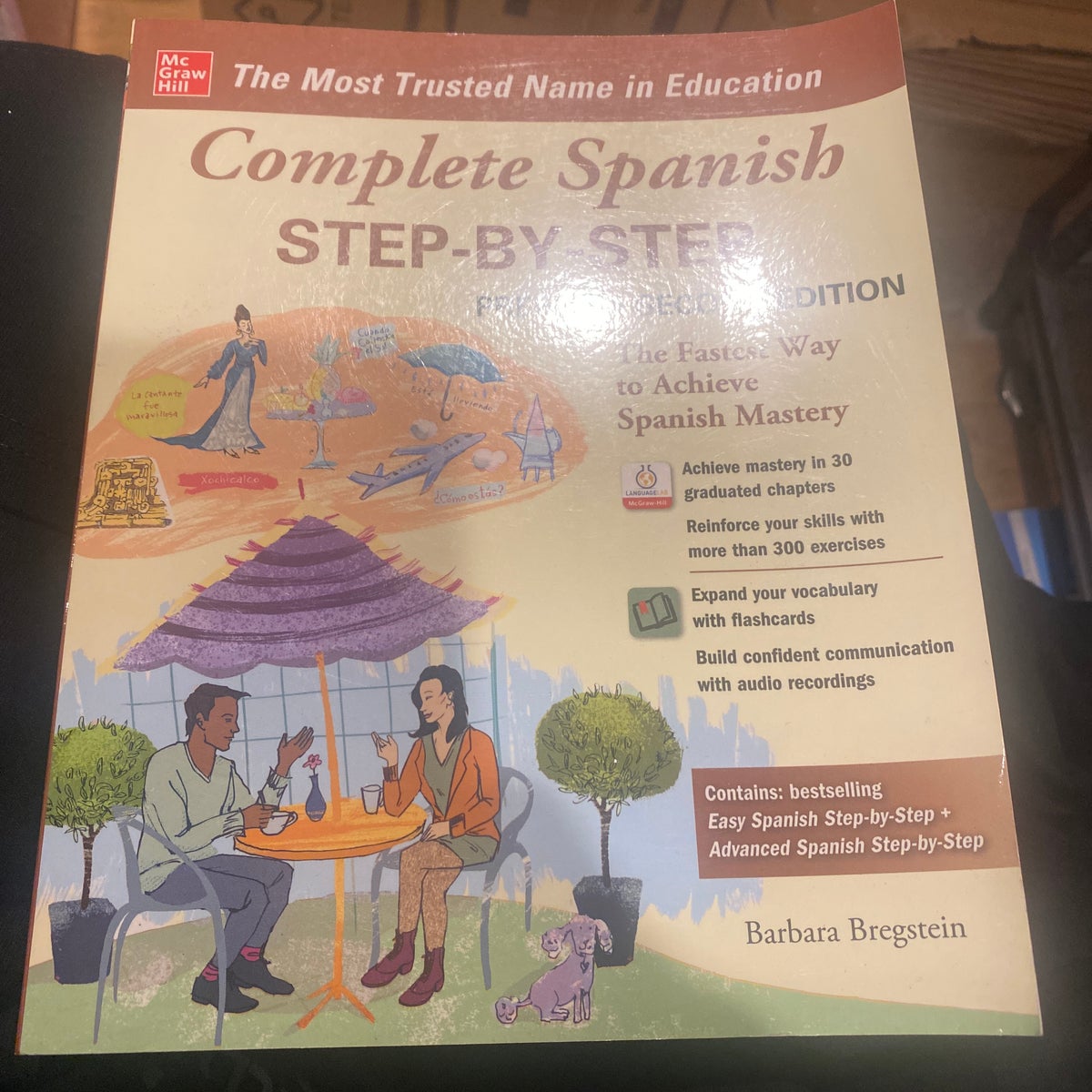 Complete Spanish Step-By-Step, Premium Second Edition by Barbara Bregstein