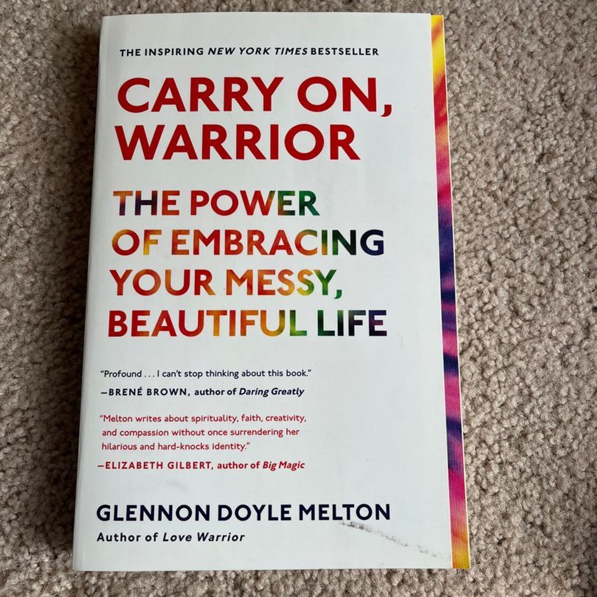 Carry on, Warrior by Glennon Doyle Melton