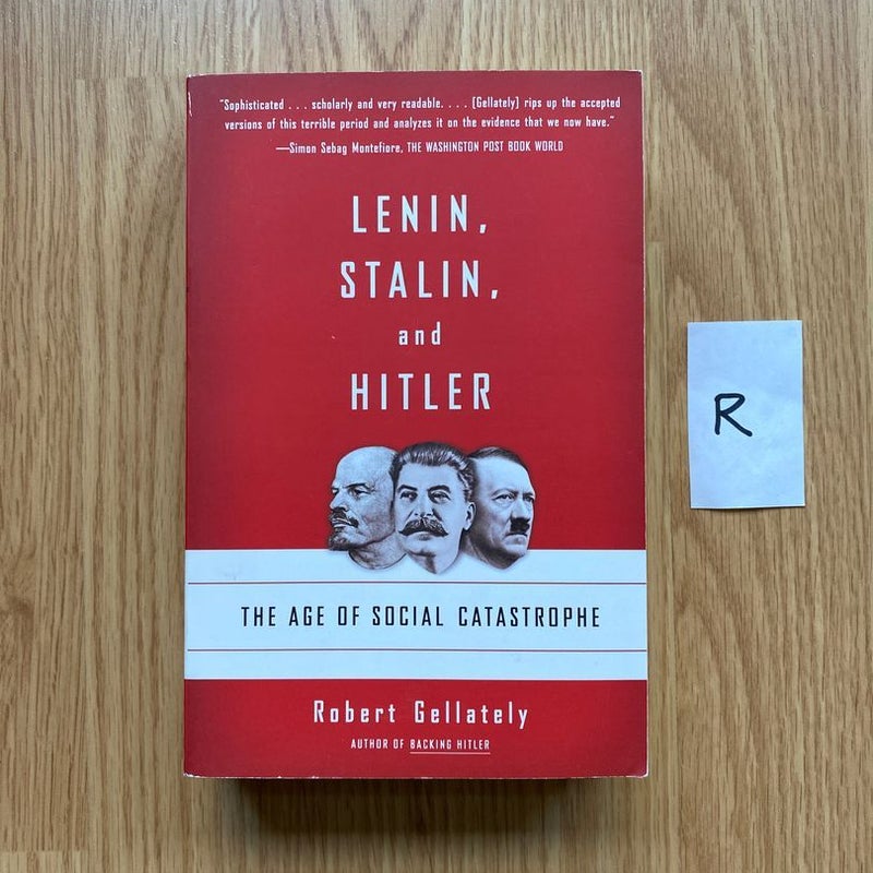 Lenin, Stalin, and Hitler by Robert Gellately