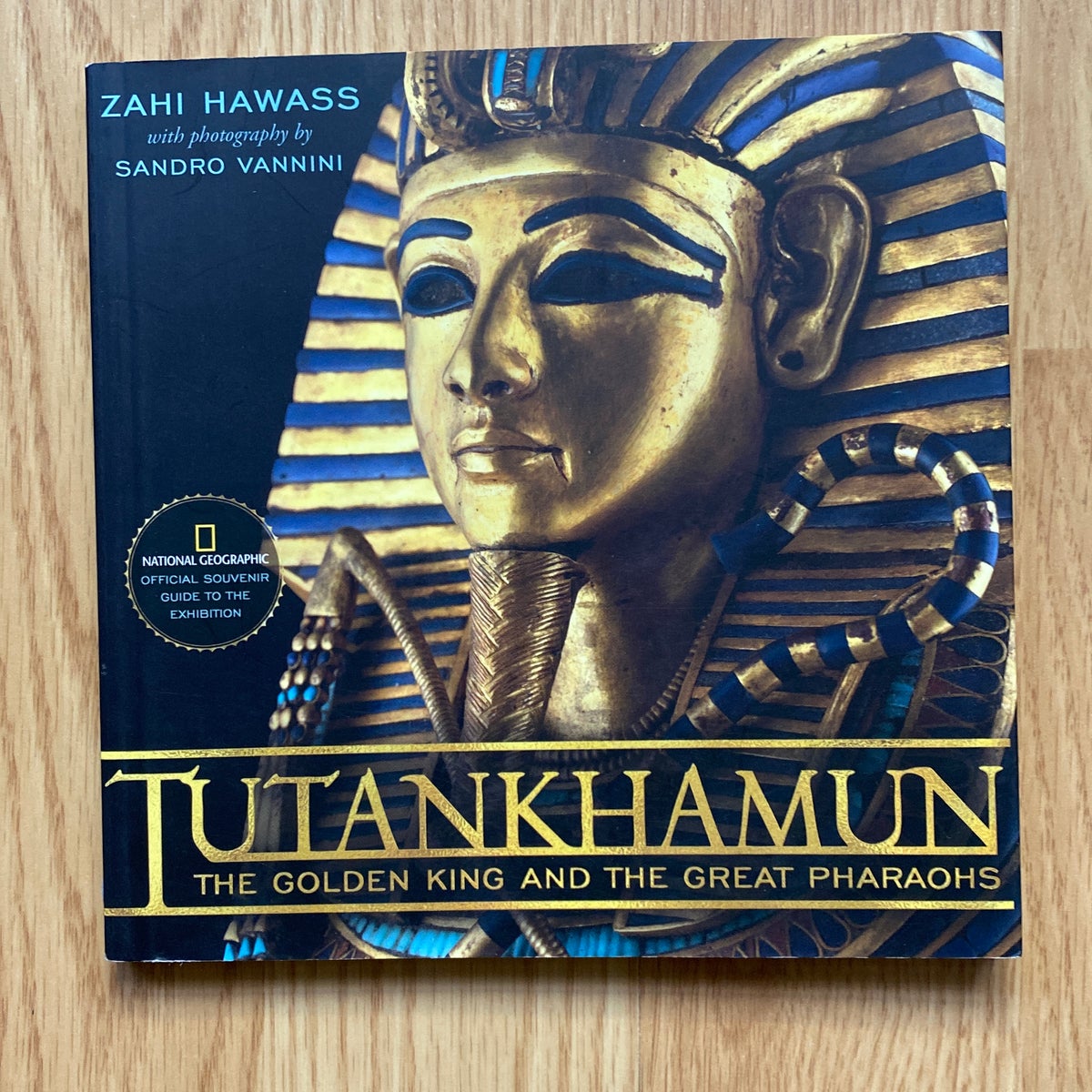 Tutankhamun by Zahi A. Hawass, Sandro Vannini