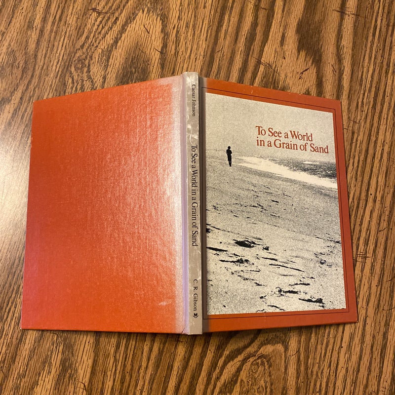 To See a World in a Grain of Sand by Caesar Johnson (Compiled by ...