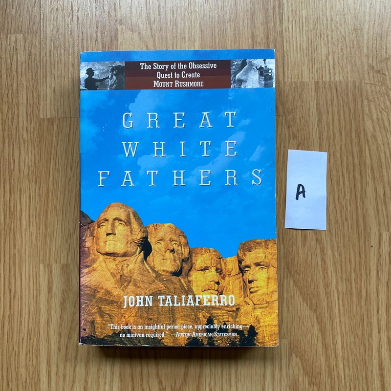 Great White Fathers by John Taliaferro