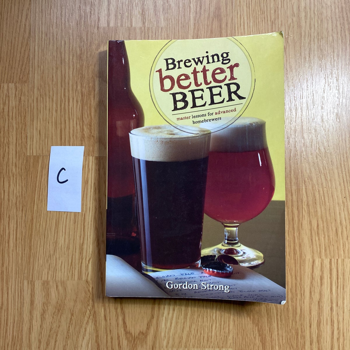 Brewing Better Beer by Gordon Strong, Paperback | Pangobooks
