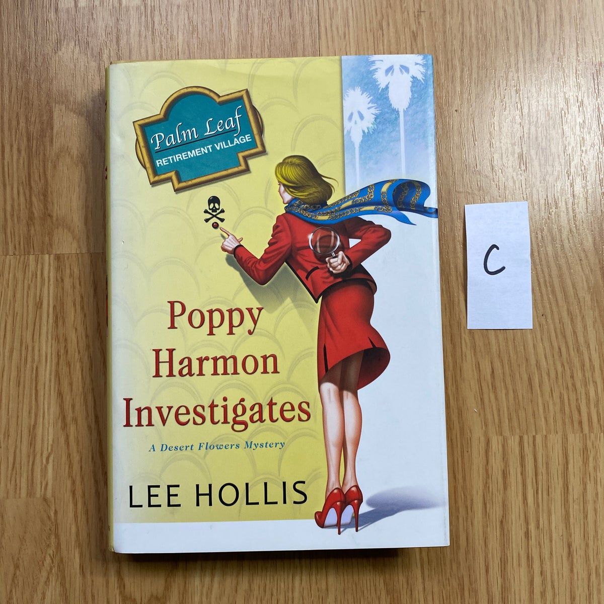 Poppy Harmon Investigates by L. Hollis