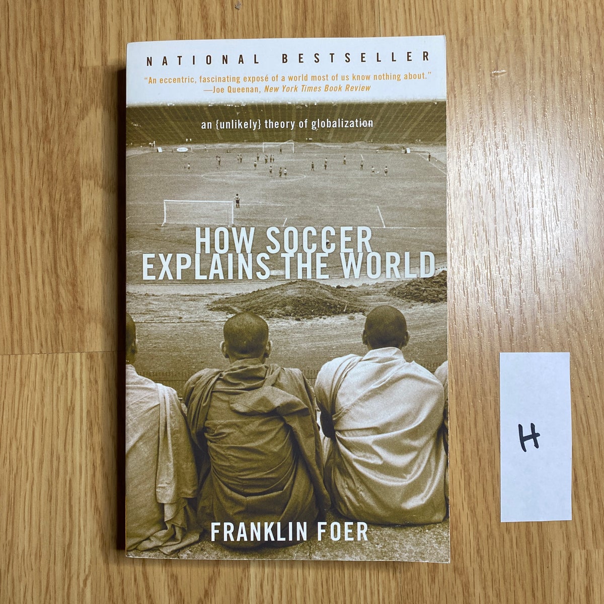 How Soccer Explains the World by Franklin Foer, Paperback | Pangobooks