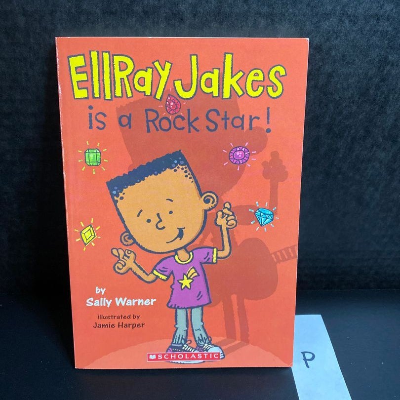 Ellray Jakes is a Rock Star! by Sally Warner, Paperback | Pangobooks