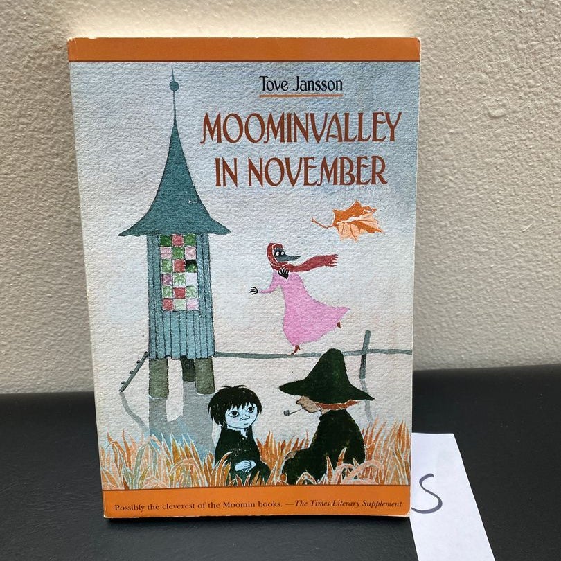 Moominvalley in November by Tove Jansson (Illustrator); Kingsley Hart ...