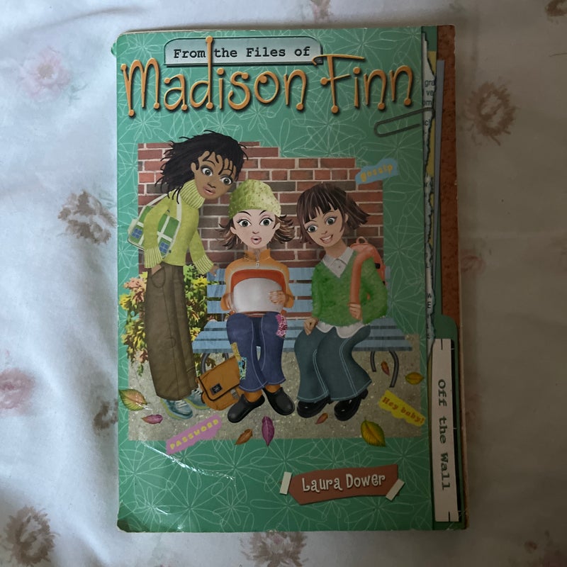 From the files of Madison Finn Off The Wall by Laura Dower, Paperback ...