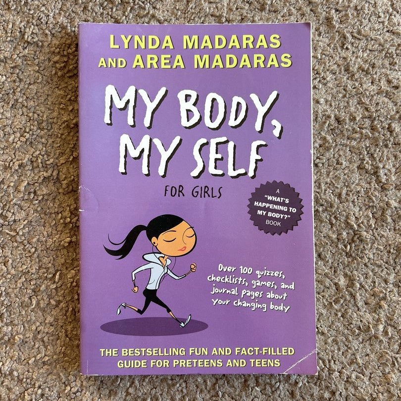 My Body, My Self for Girls