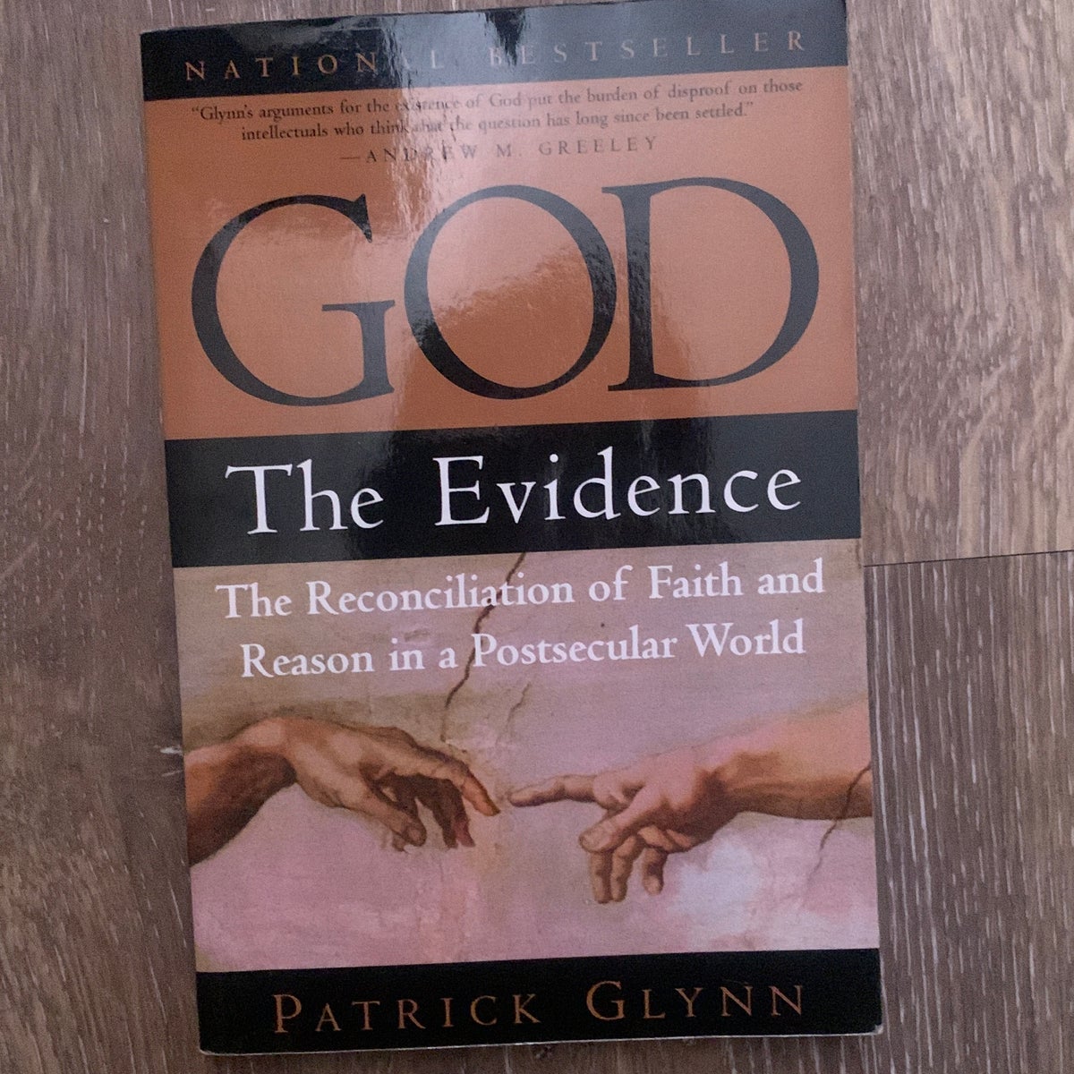 God: the Evidence by Patrick Glynn
