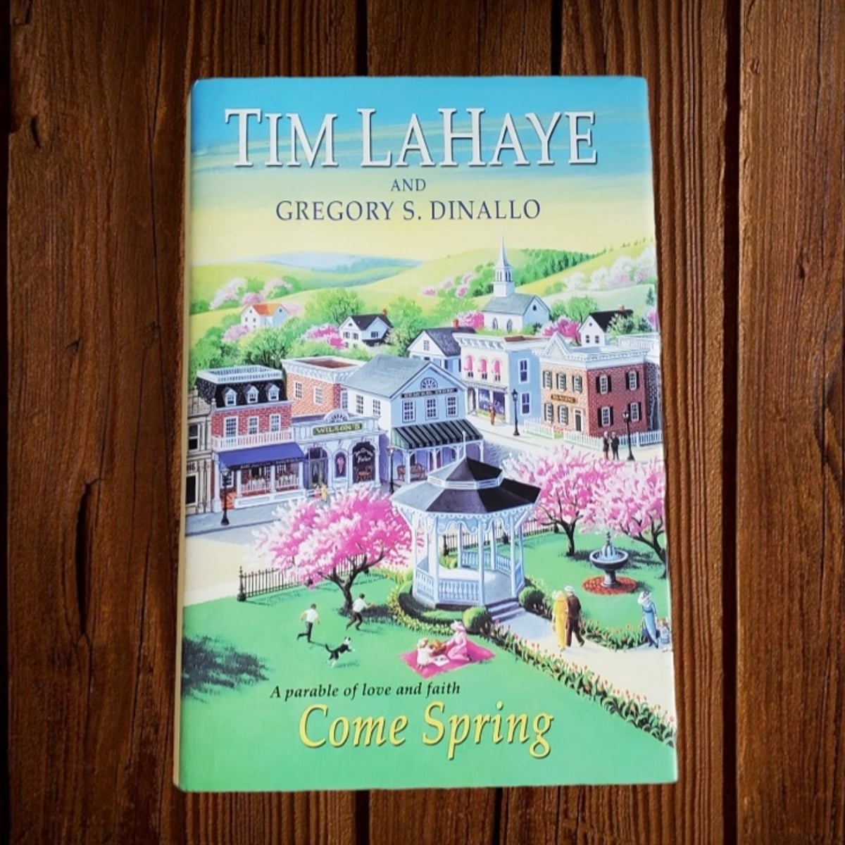 Come Spring by Tim Lahaye, Gregory S. Dinallo