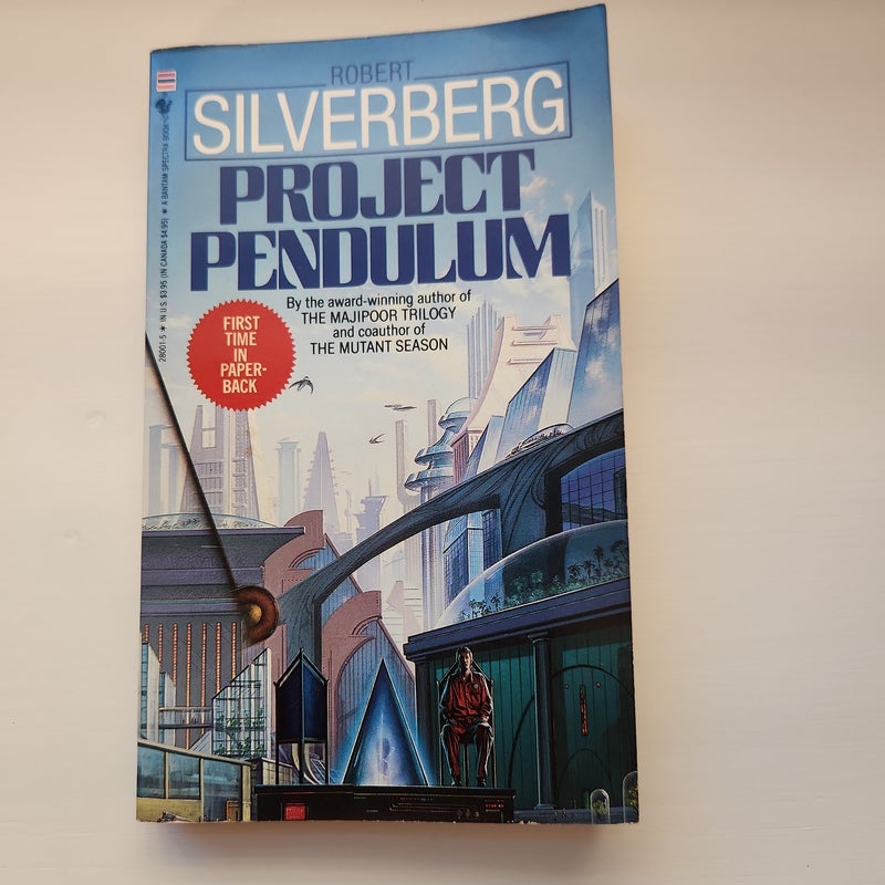 Project Pendulum by Robert A. Silverberg