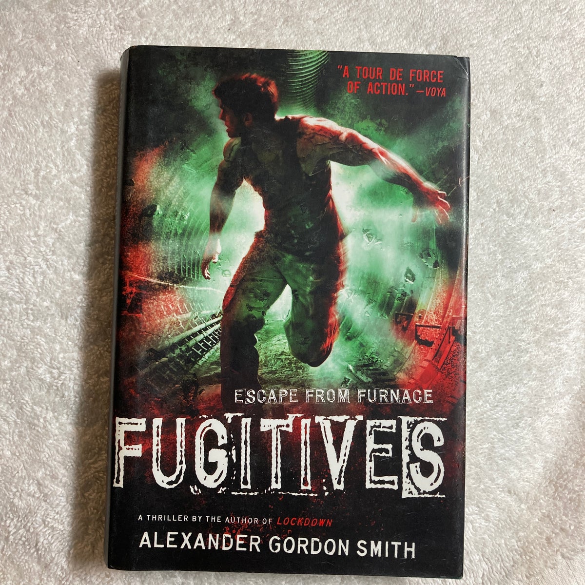 Fugitives by Alexander Gordon Smith