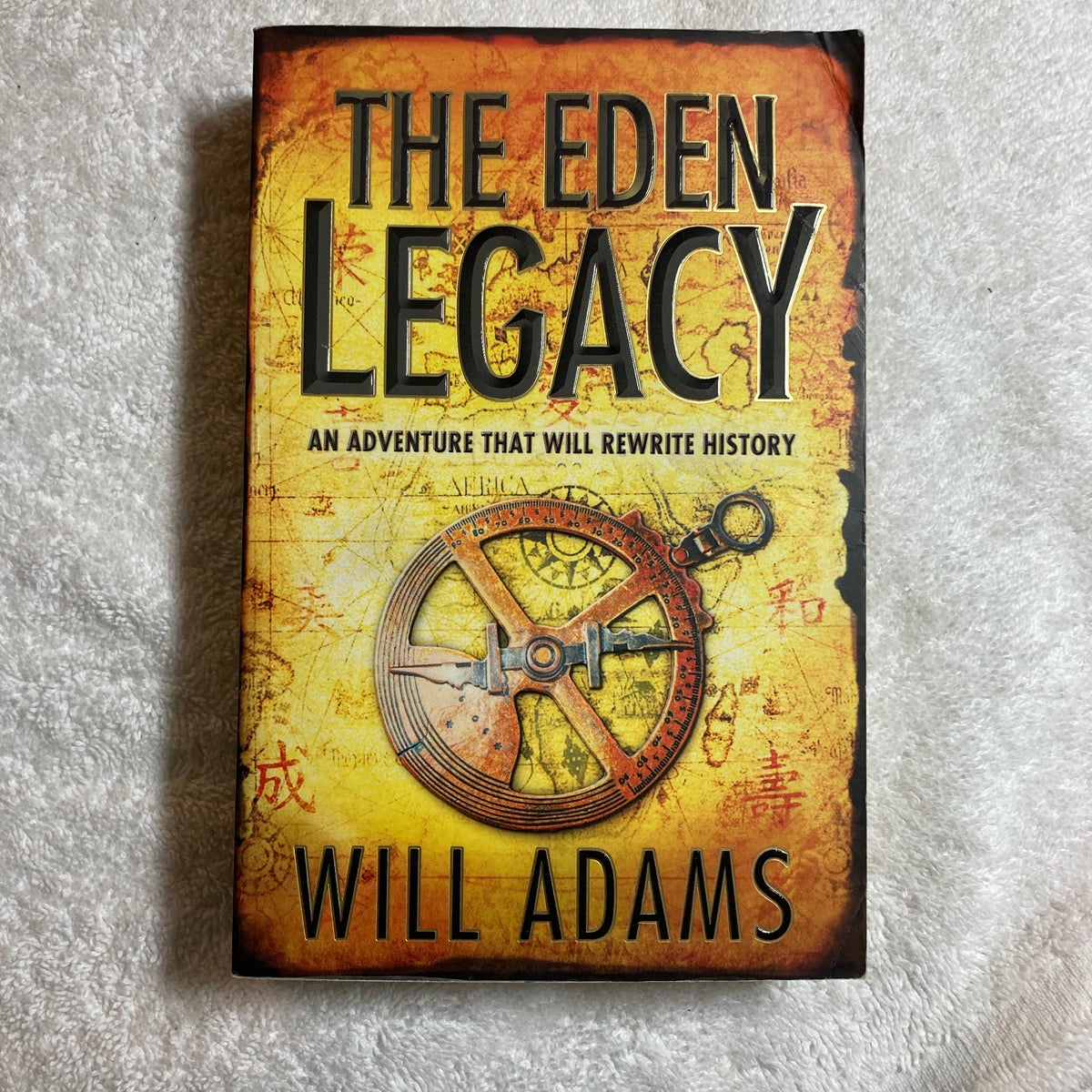 The Eden Legacy by Will Adams