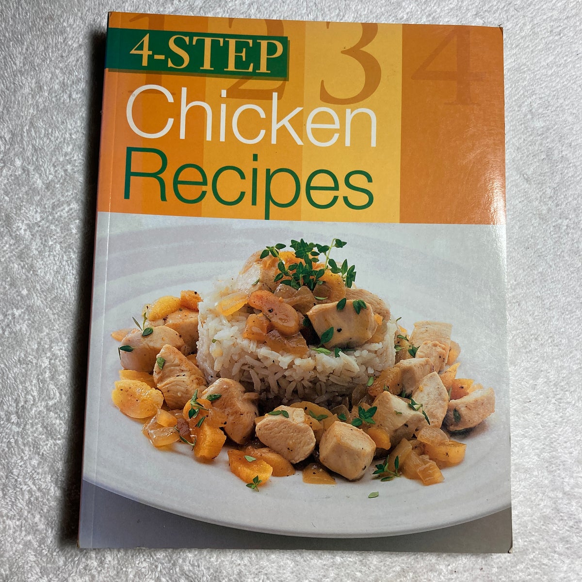4-Step Chicken Recipes by Total Publishing Staff