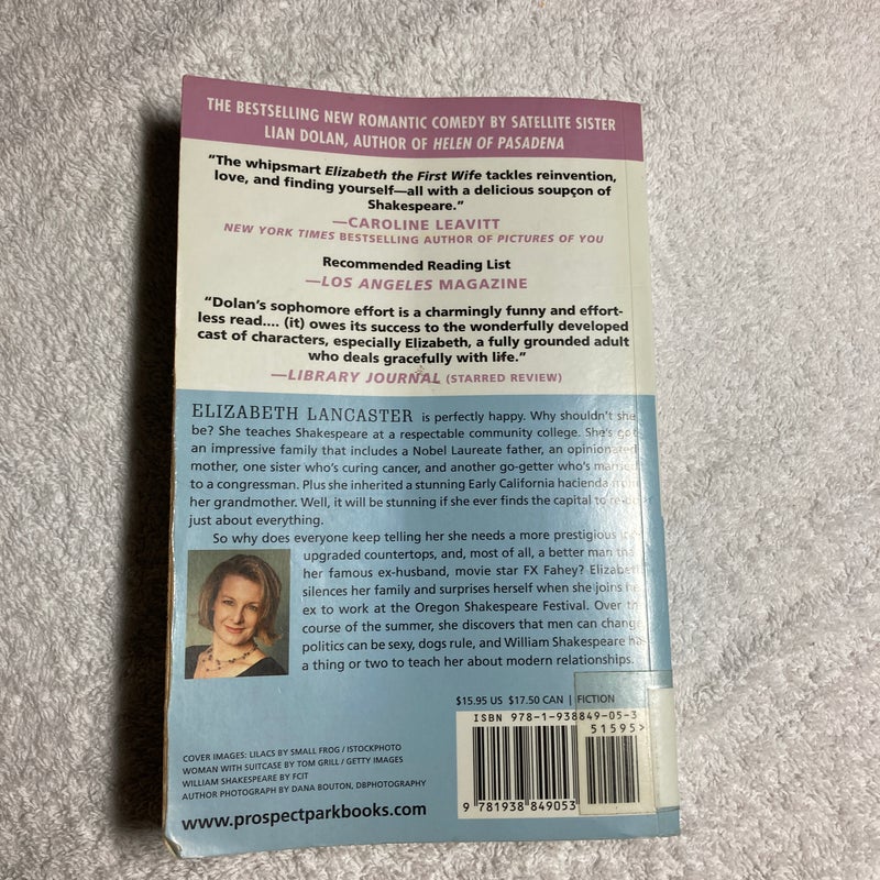Elizabeth the First Wife by Lian Dolan