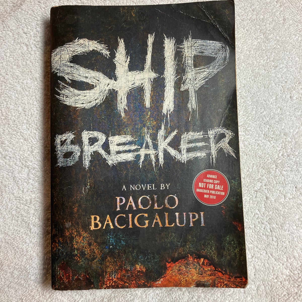 Ship Breaker by Paolo Bacigalupi, Hardcover | Pangobooks