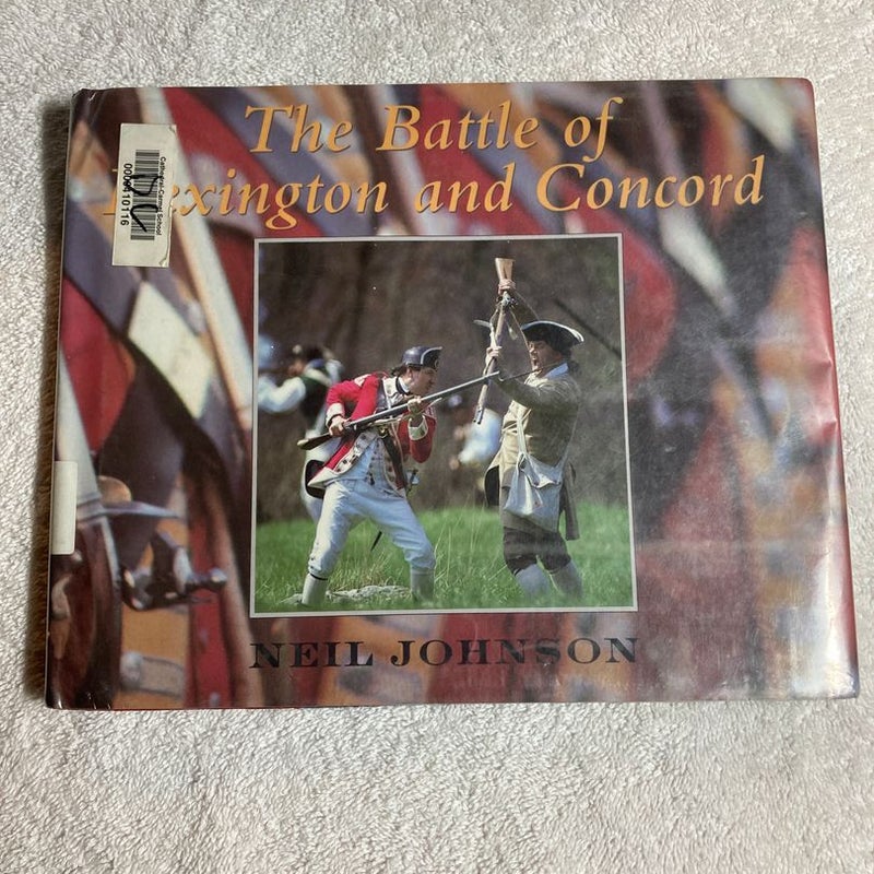 The Battle of Lexington and Concord by Neil Johnson