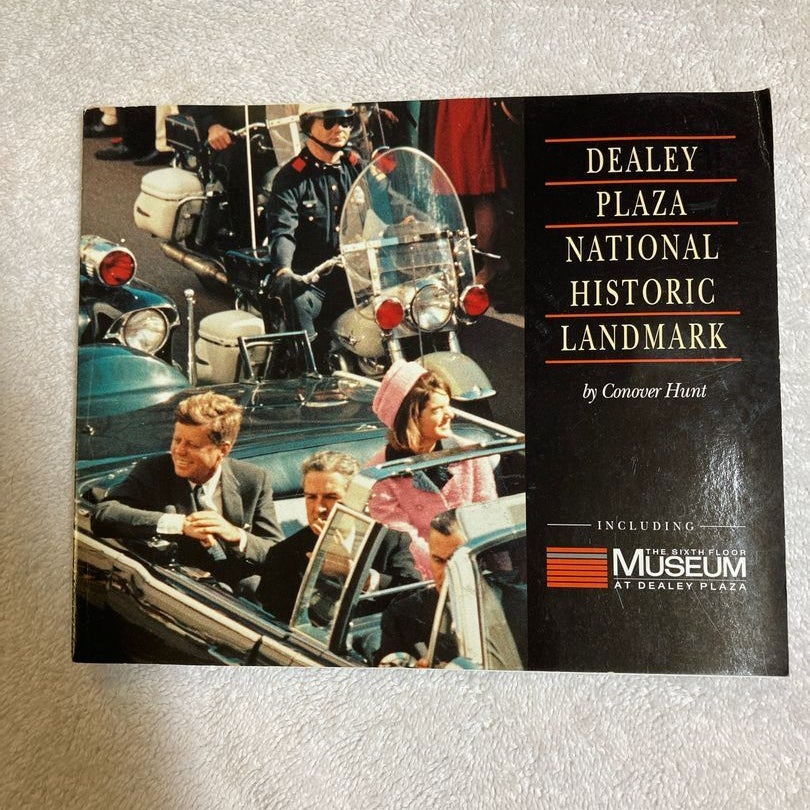 Dealey Plaza National Historic Landmark Including the Sixth Floor ...