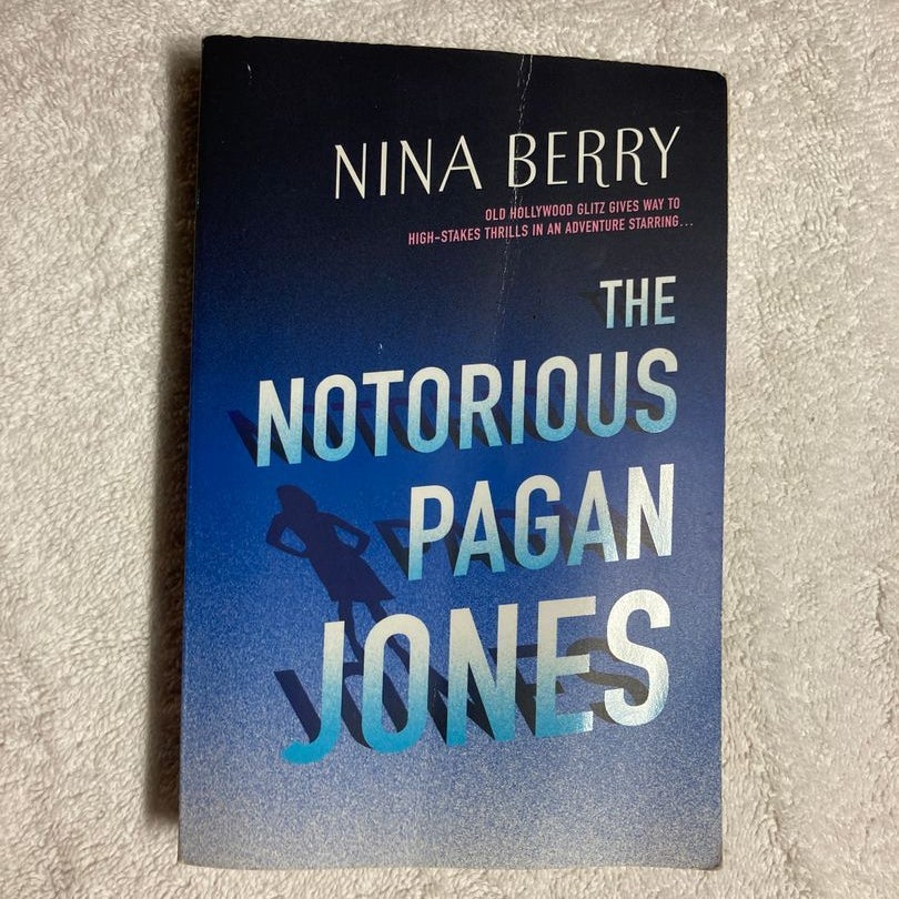 The Notorious Pagan Jones by Nina Berry