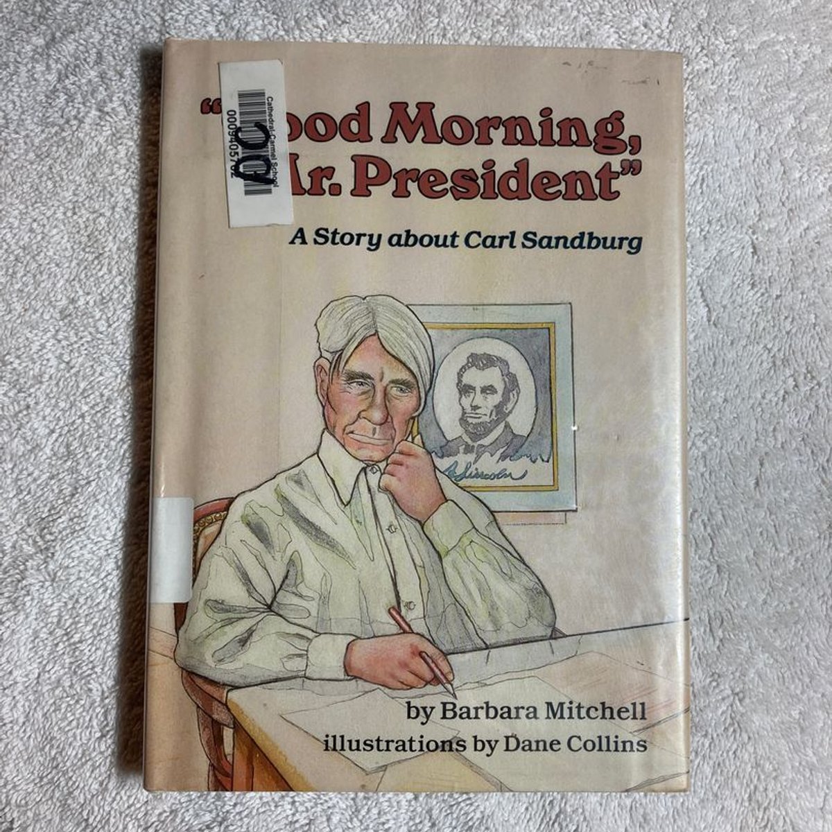 Good Morning Mr. President by Barbara Mitchell