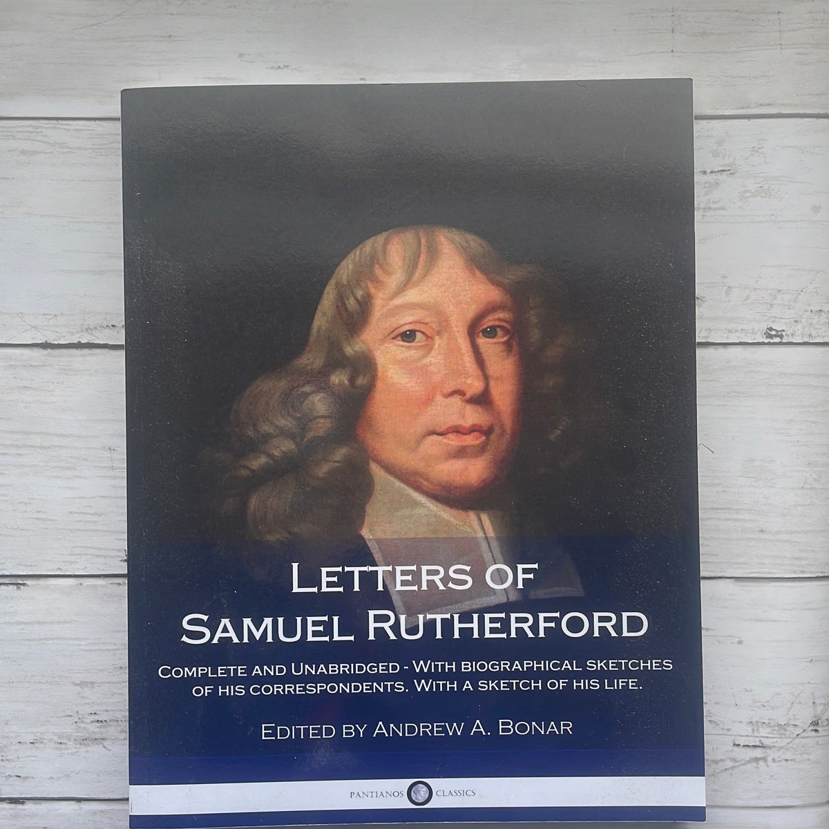 Letters of Samuel Rutherford by Samuel Rutherford