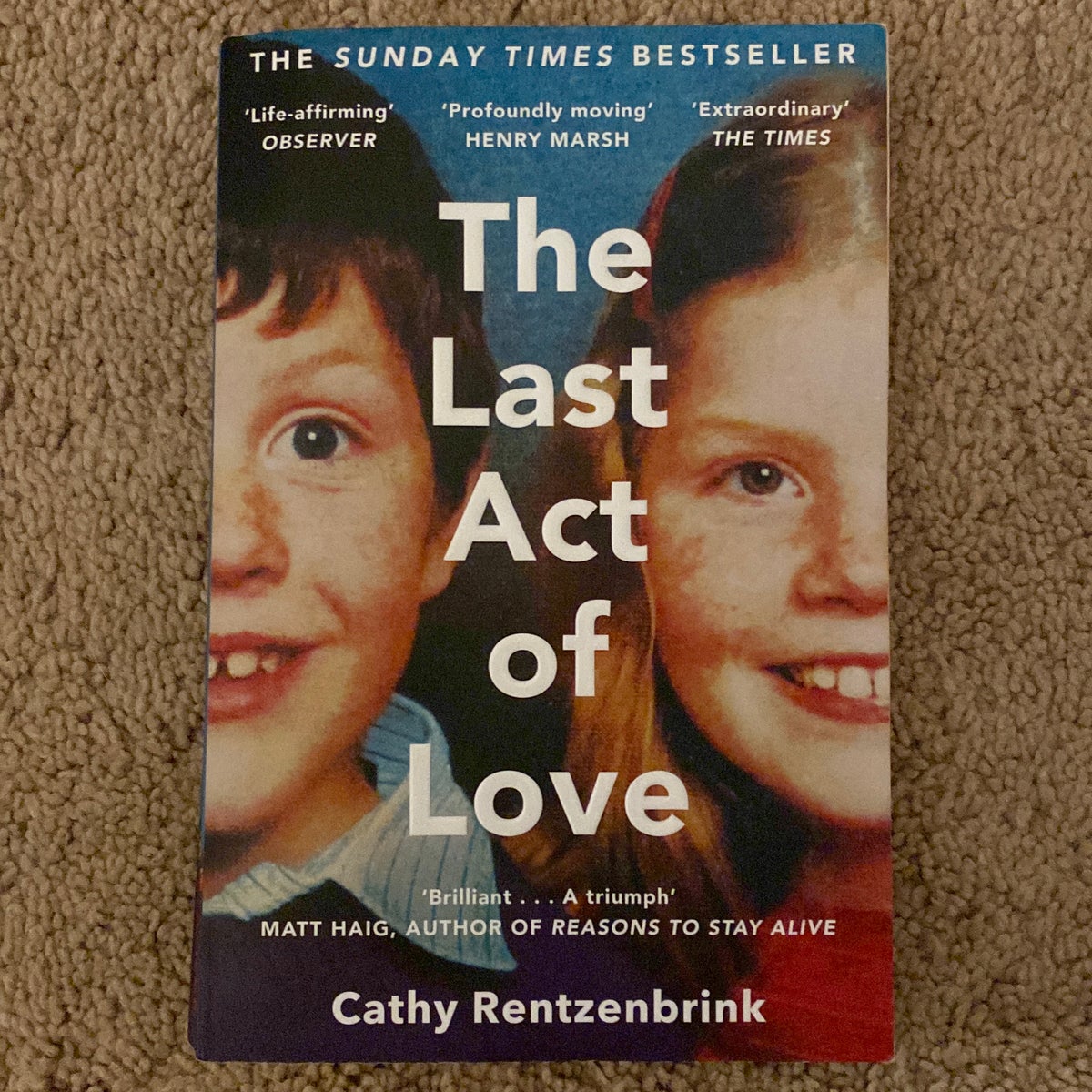 The Last Act of Love by Cathy Rentzenbrink