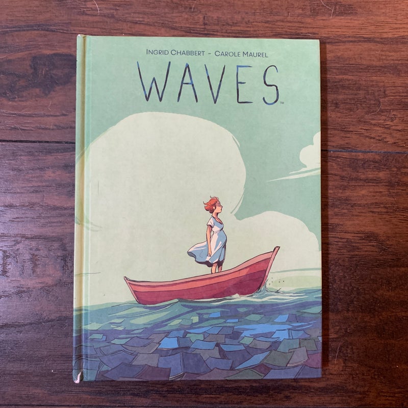 Waves by Ingrid Chabbert; Carole Maurel (Illustrator), Hardcover ...