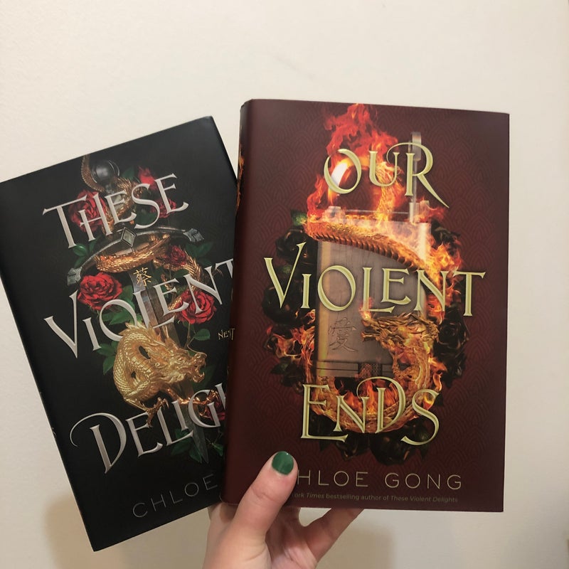 These Violent Delights and Our Violent Ends by Chloe Gong, Hardcover ...