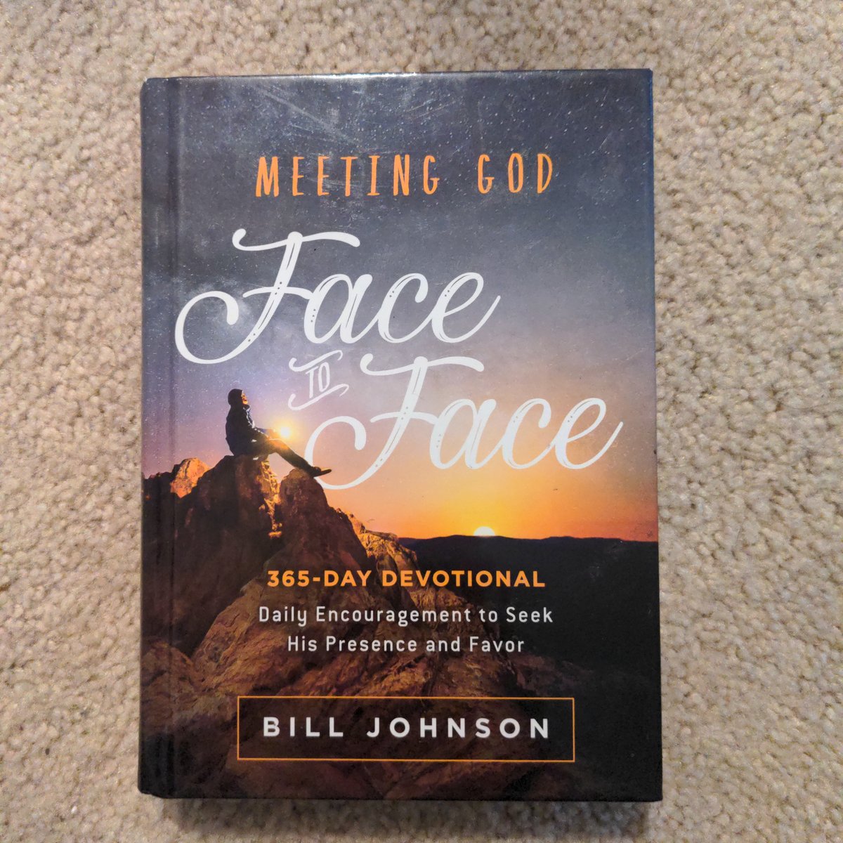 Meeting God Face to Face by Bill Johnson