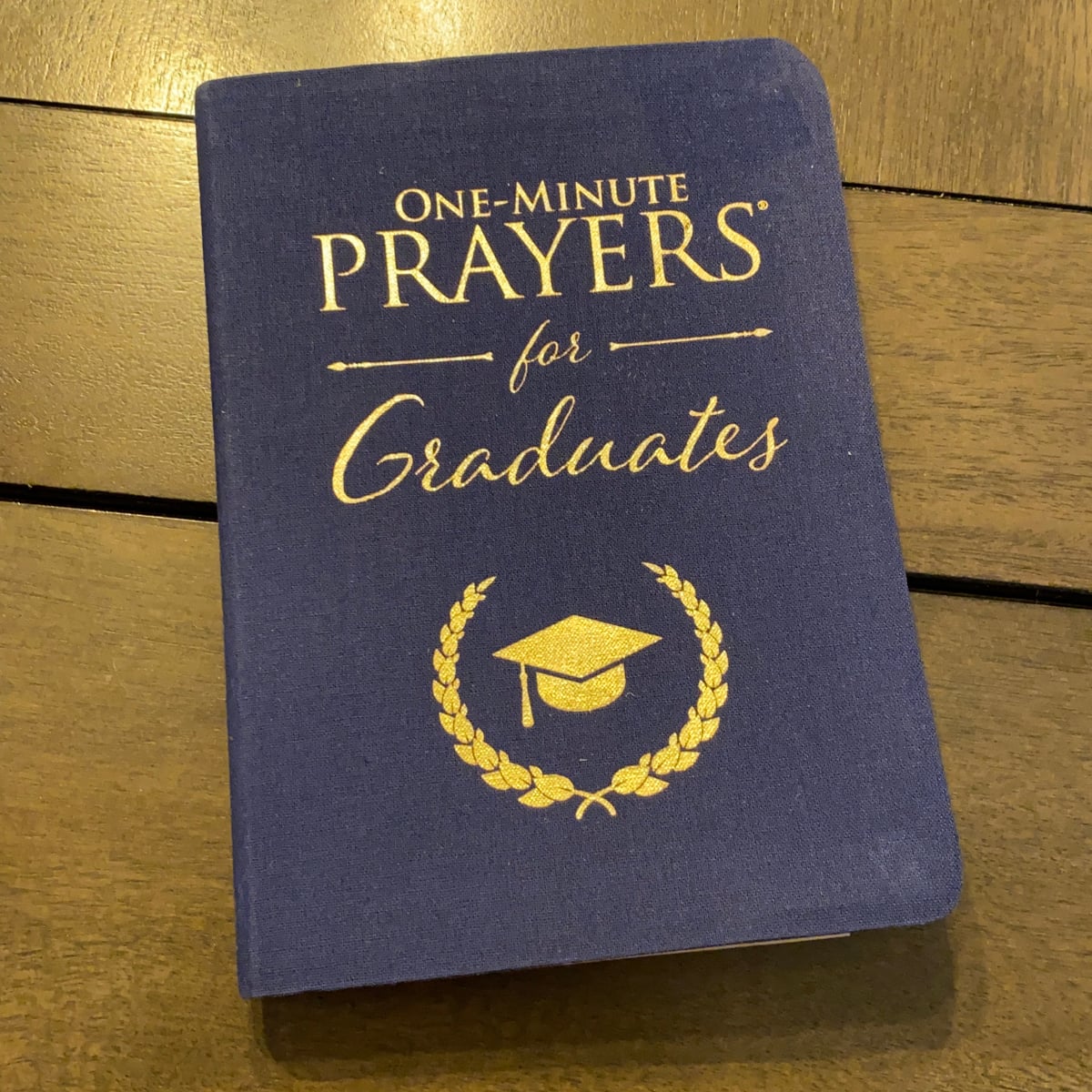 One-Minute Prayers for Graduates by Harvest House Publishers