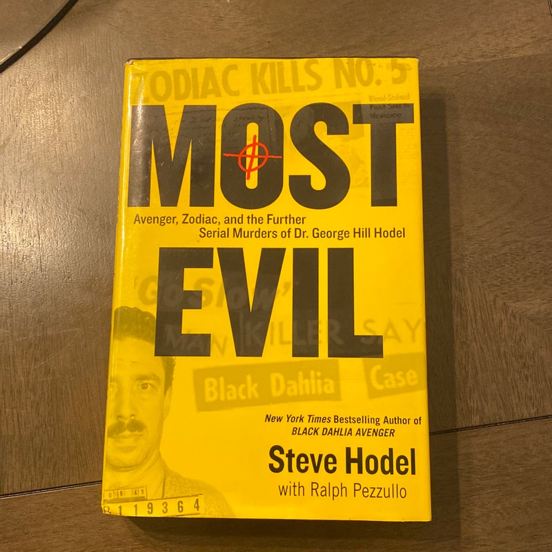 Most Evil by Steve Hodel, Ralph Pezzullo