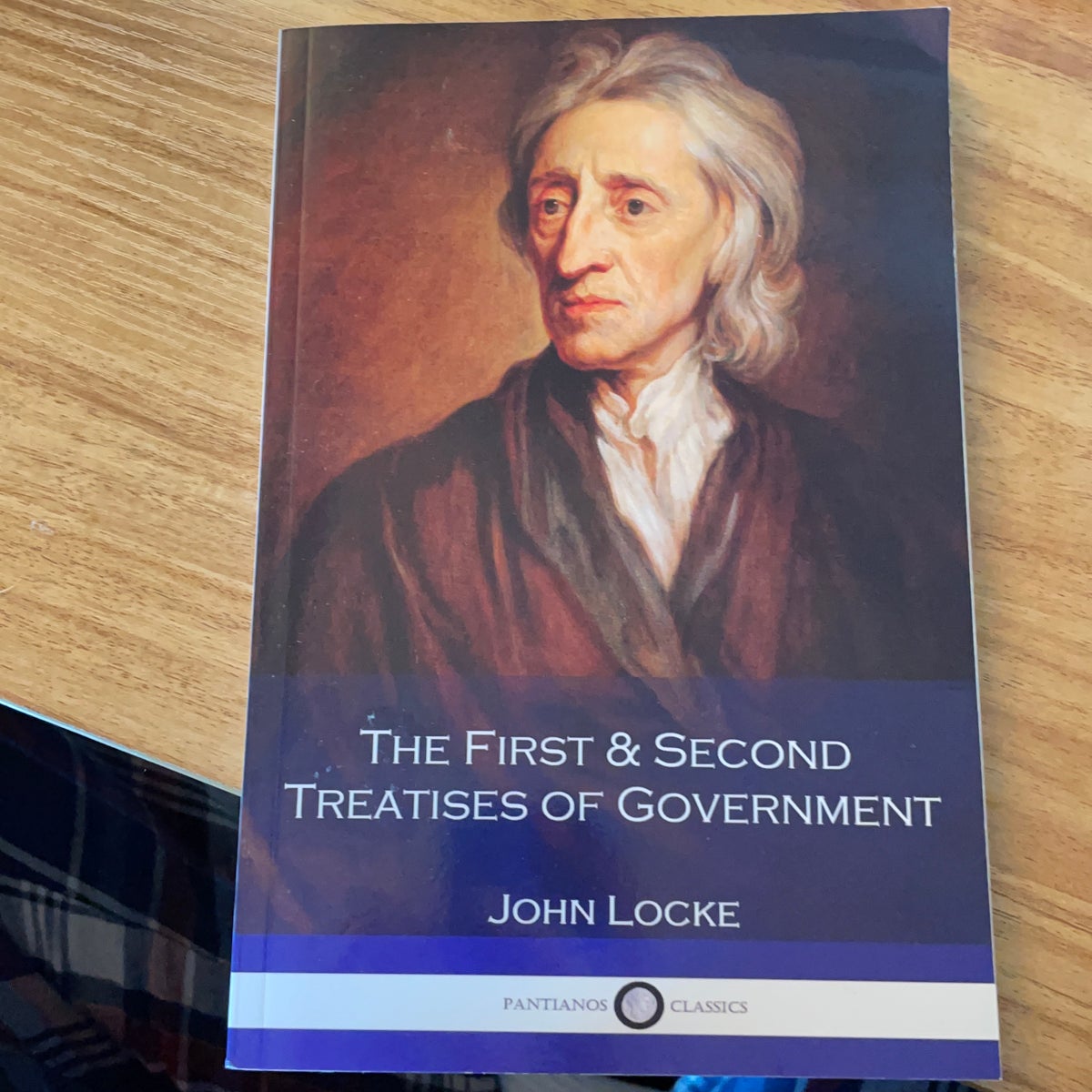 The First and Second Treatises of Government by John Locke