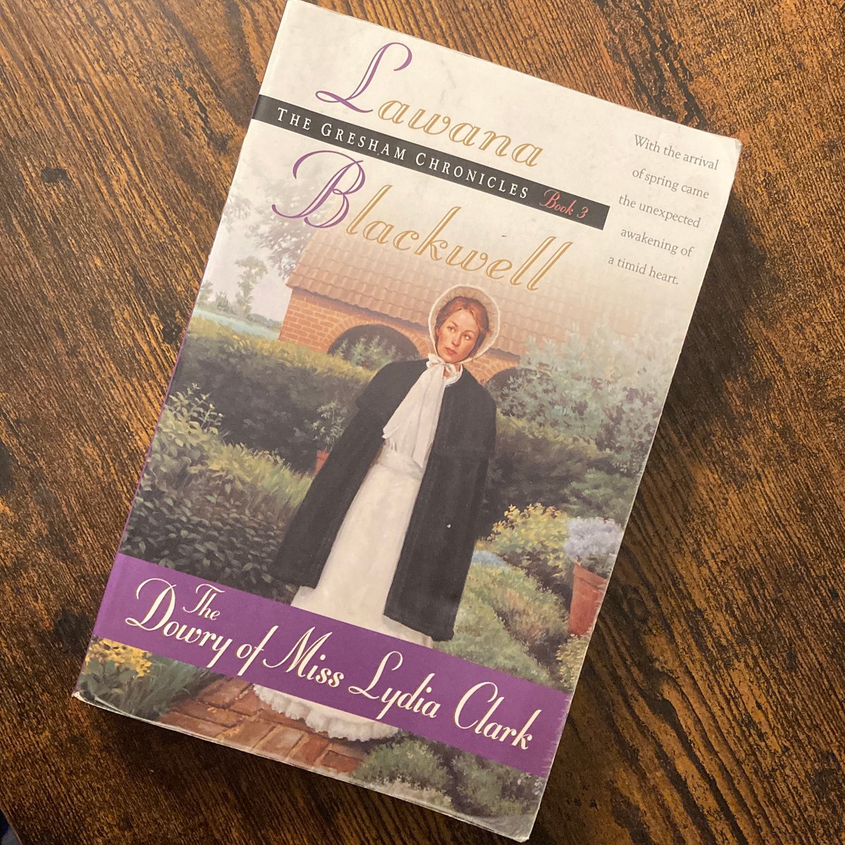 The Dowry of Miss Lydia Clark by Lawana Blackwell