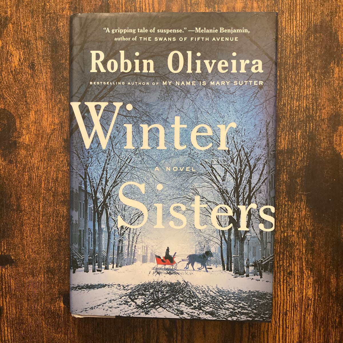 Winter Sisters by Robin Oliveira